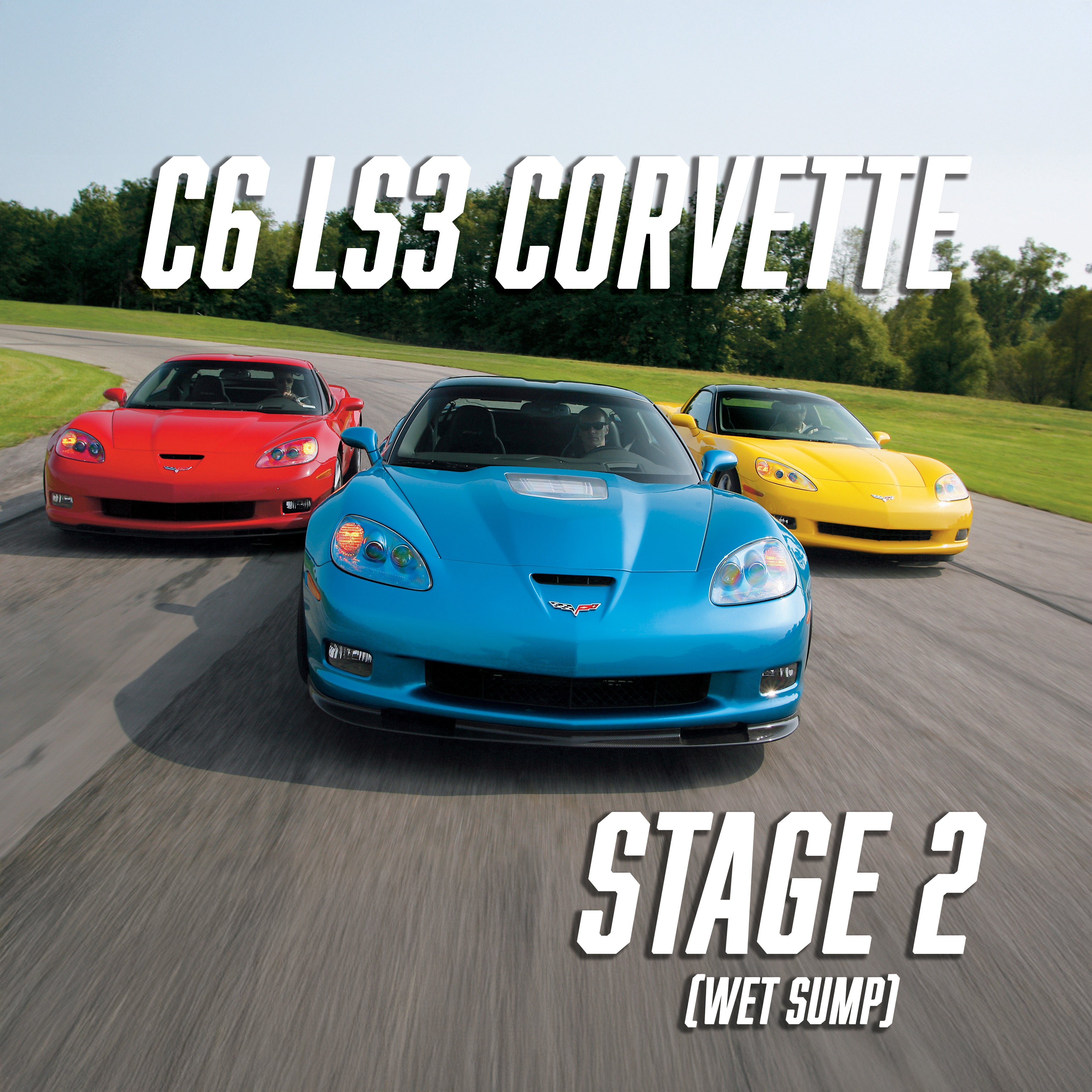 LS3 (Wet Sump) C6 Corvette Stage 2 (Forced Induction) - West Bend Dyno